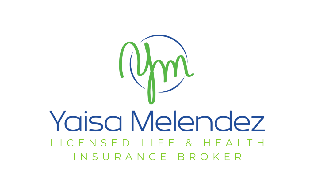 Licensed Life & Health Insurance Broker - Yaisa Melendez